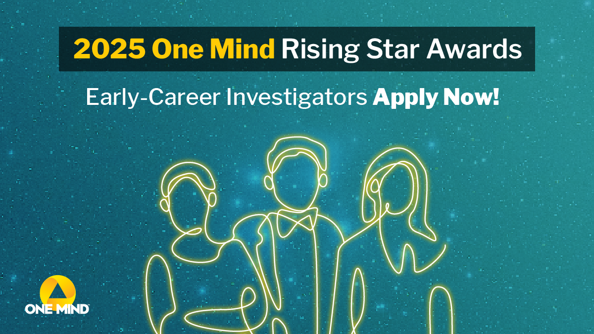 One Mind’s Rising Star Awards Celebrates 20 Years of Funding Innovative ...